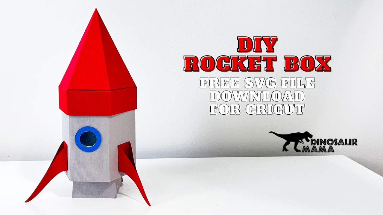Free 3D Rocket SVG File | Create a Space Themed Gift Box!